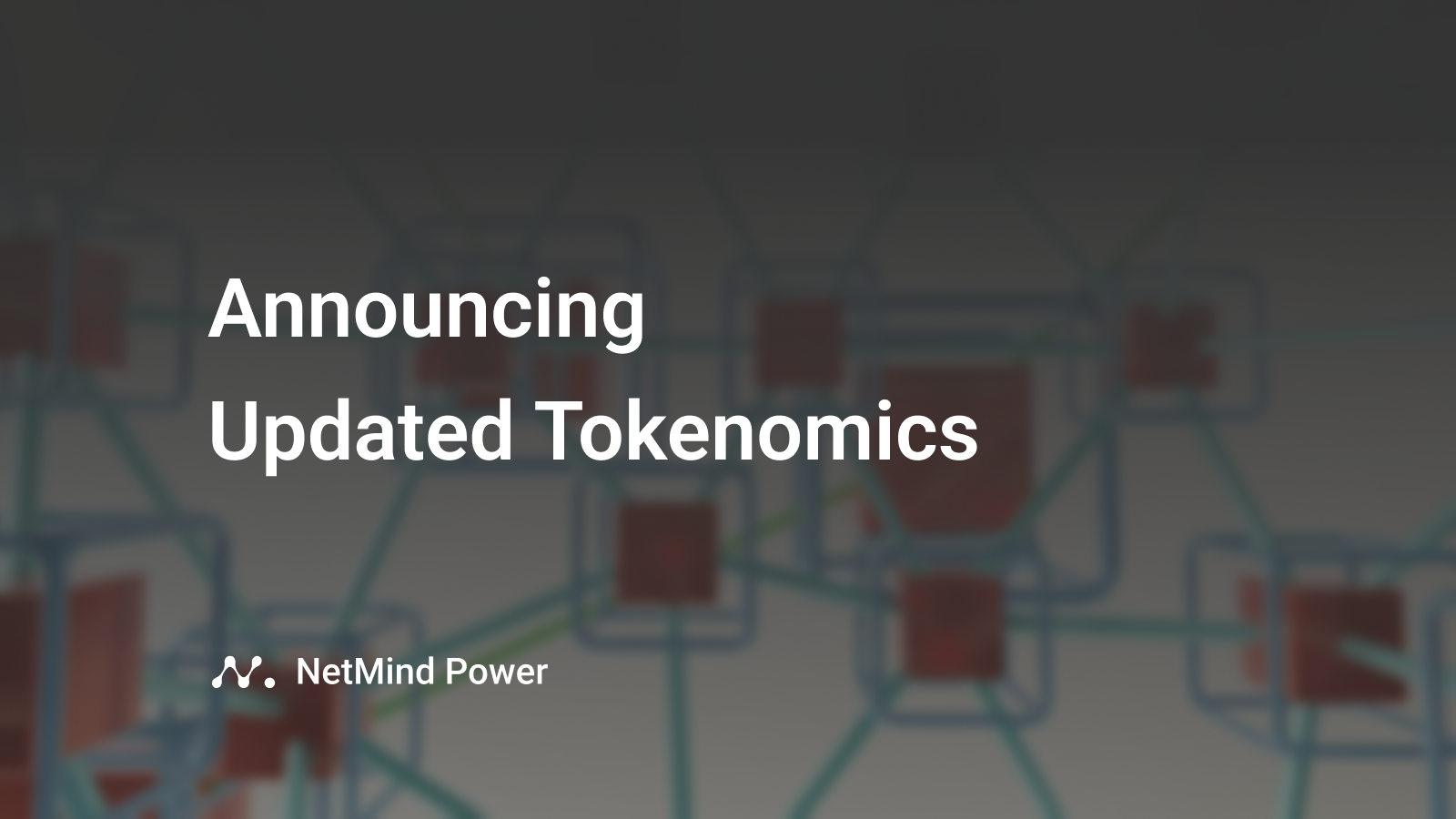 Announcing Updated Tokenomics